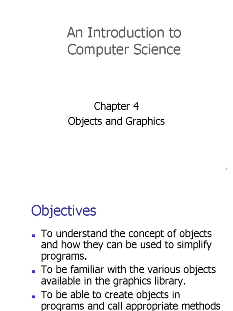 Introduction To Computer Science Chapter 4 Objects And Graphics Pdf Object Computer Science