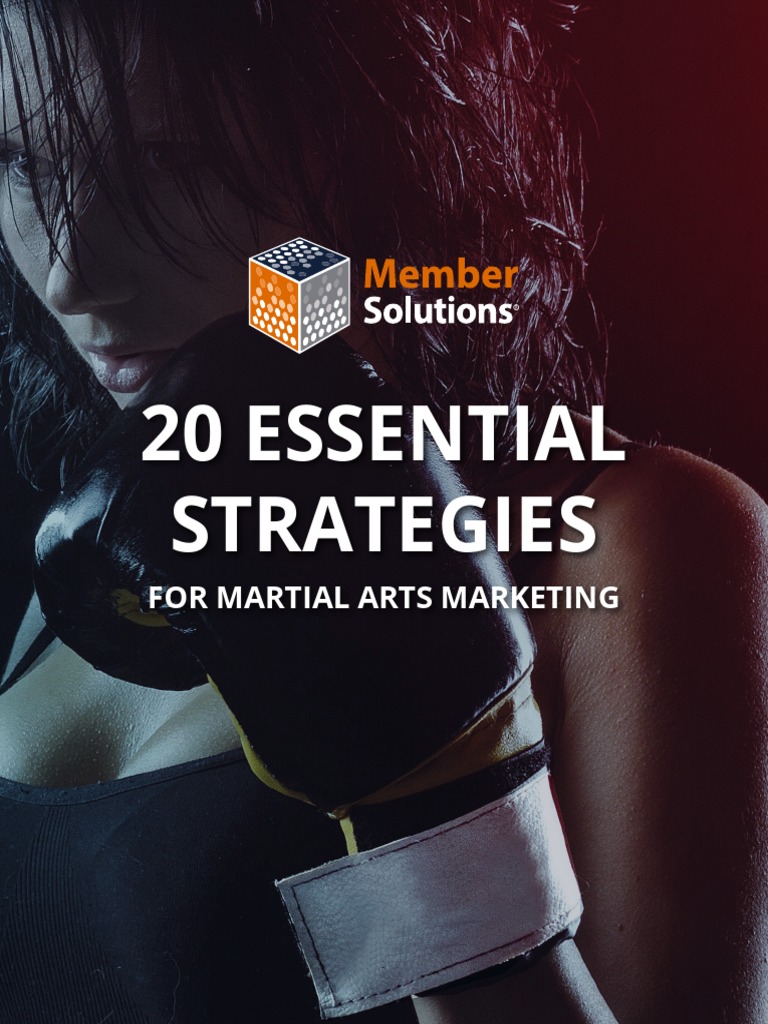 Essential Marketing Strategies for Martial Arts | PDF | Communication ...