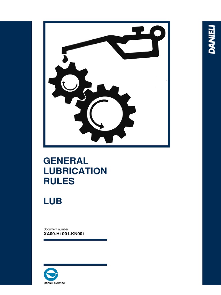 DANIELI GENERAL Lubrication Rules | PDF | Bearing (Mechanical) | Lubricant