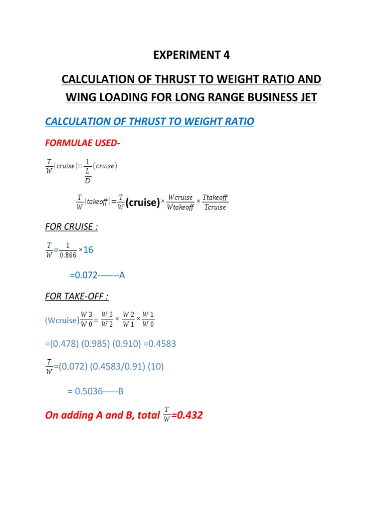 Experiment 4 Calculation of Thrust To Weight Ratio and Wing Loading For ...