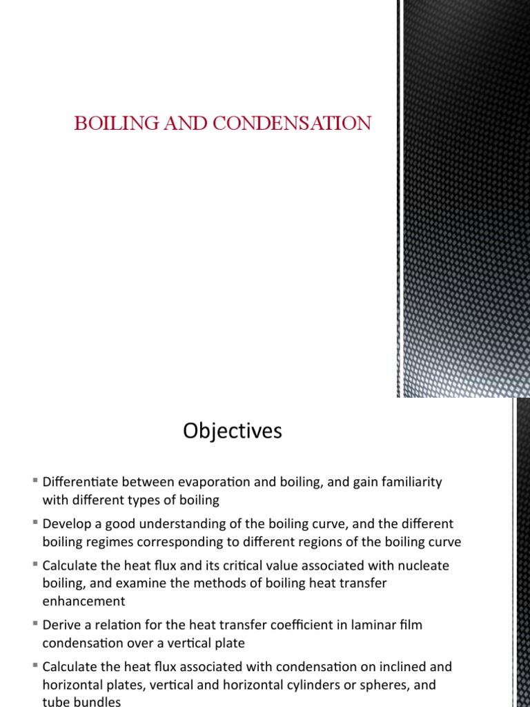 Boiling and Condensation Guide | PDF | Boiling | Heat Transfer