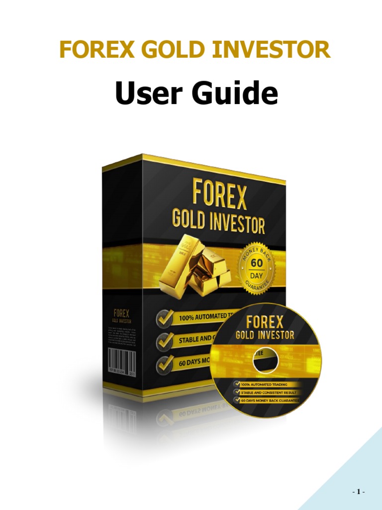 Forex Gold Investor: User Guide | PDF | Foreign Exchange Market | Order ...