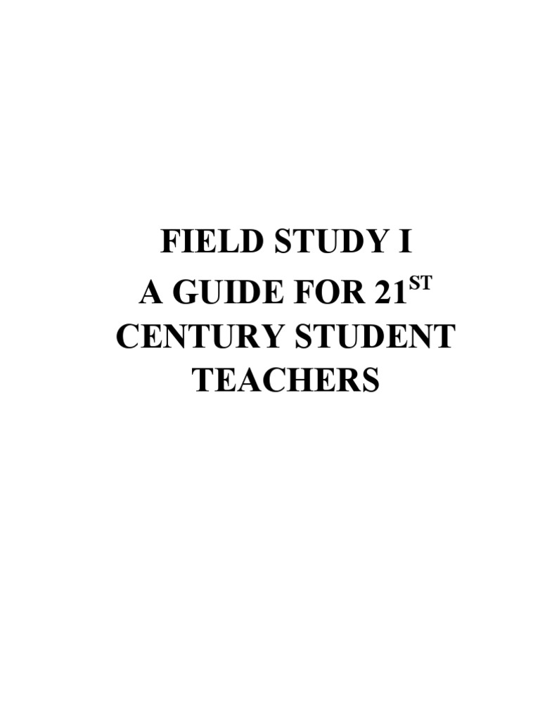 Field Study I A Guide For 21 Century Student Teachers | PDF | Learning ...