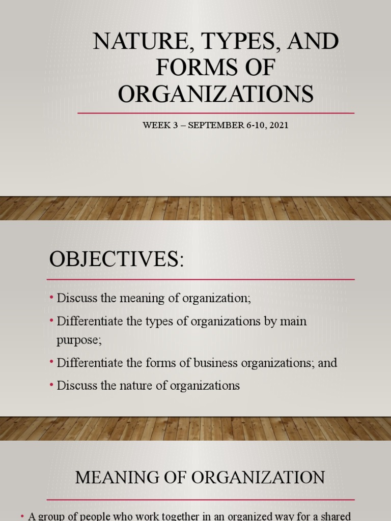 Nature, Types, and Forms of Organizations | PDF