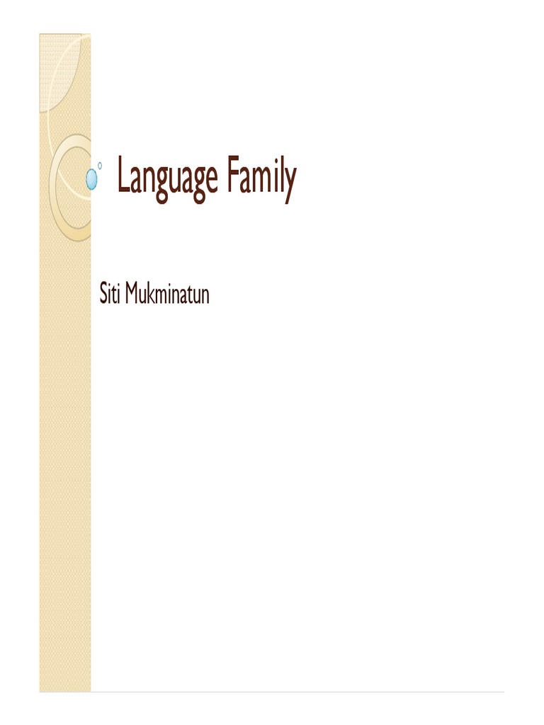 Language Family Language Family: Siti Mukminatun | PDF | Cognition ...