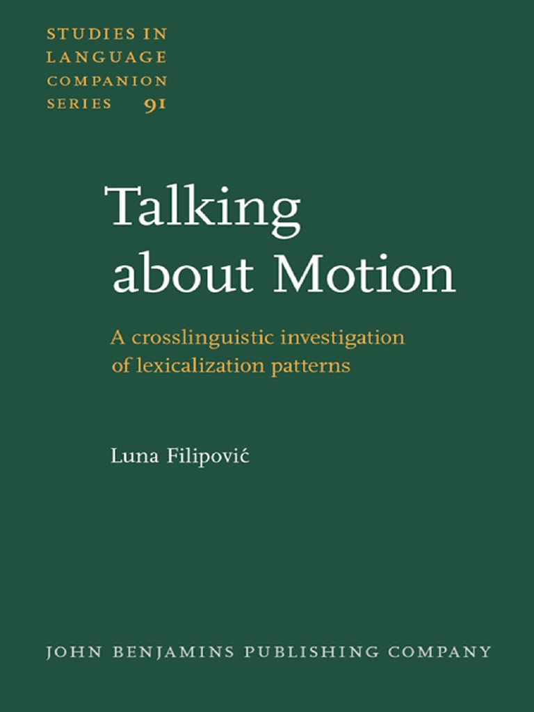 Luna Filipovic Talking About Motion | PDF | Linguistics | Lexical Semantics