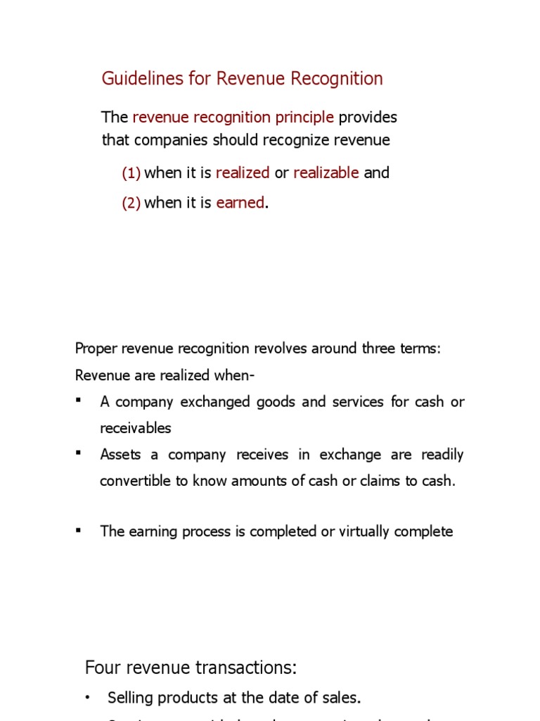 Guidelines For Revenue Recognition: The Provides That Companies Should ...
