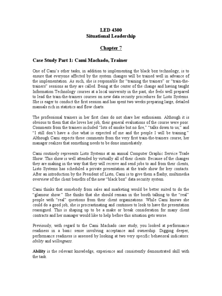 LED 4300 Situational Leadership Case Study Part 1: Cami Machado ...