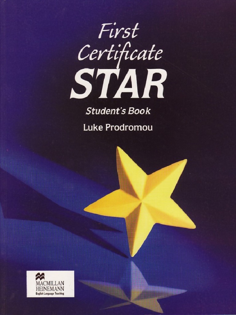 First Certificate Star Student S Book Prodromou Luke | PDF