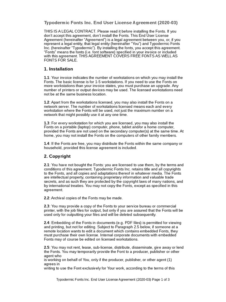 Installation: Typodermic Fonts Inc. End User License Agreement (2020-03 ...