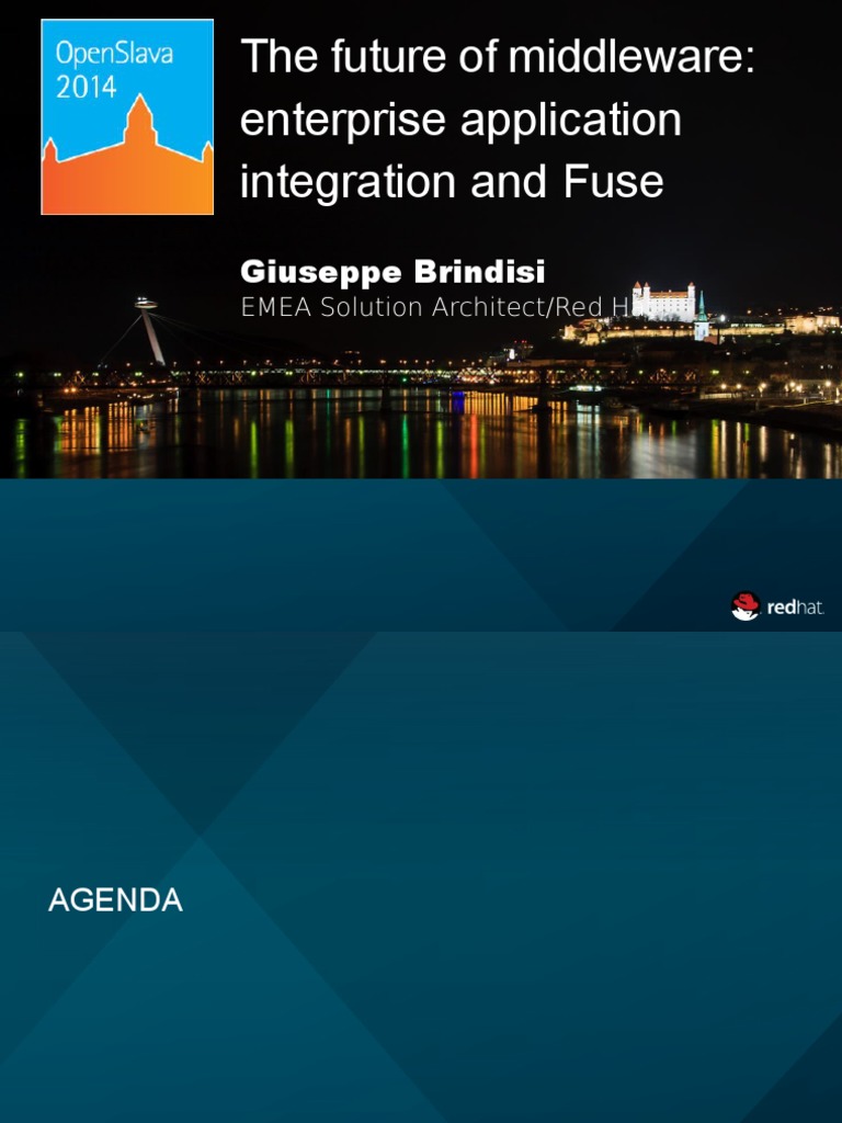 The Future of Middleware Java, Enterprise Engineering and Fuse Giuseppe Brindisi | PDF | Red Hat ...
