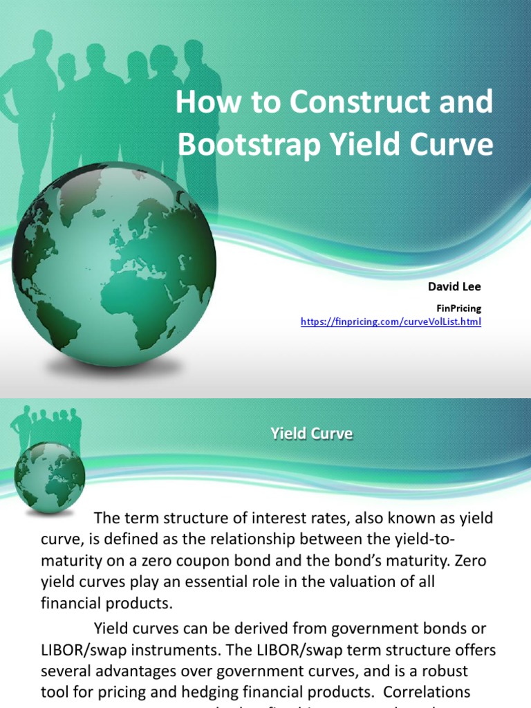 How To Construct and Bootstrap Yield Curve: David Lee | PDF | Yield ...