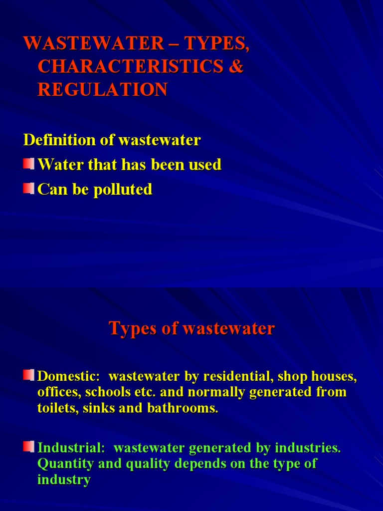 Wastewater - Types, Characteristics & Regulation | PDF | Sewage ...