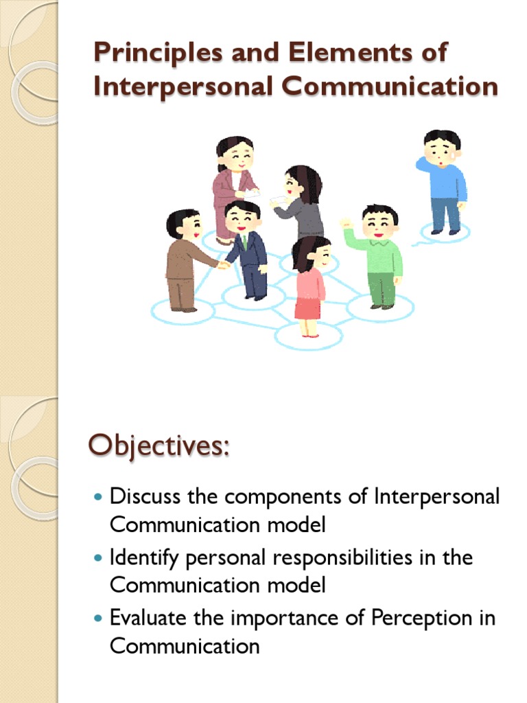 Principles and Elements of Interpersonal Communication | Download Free ...
