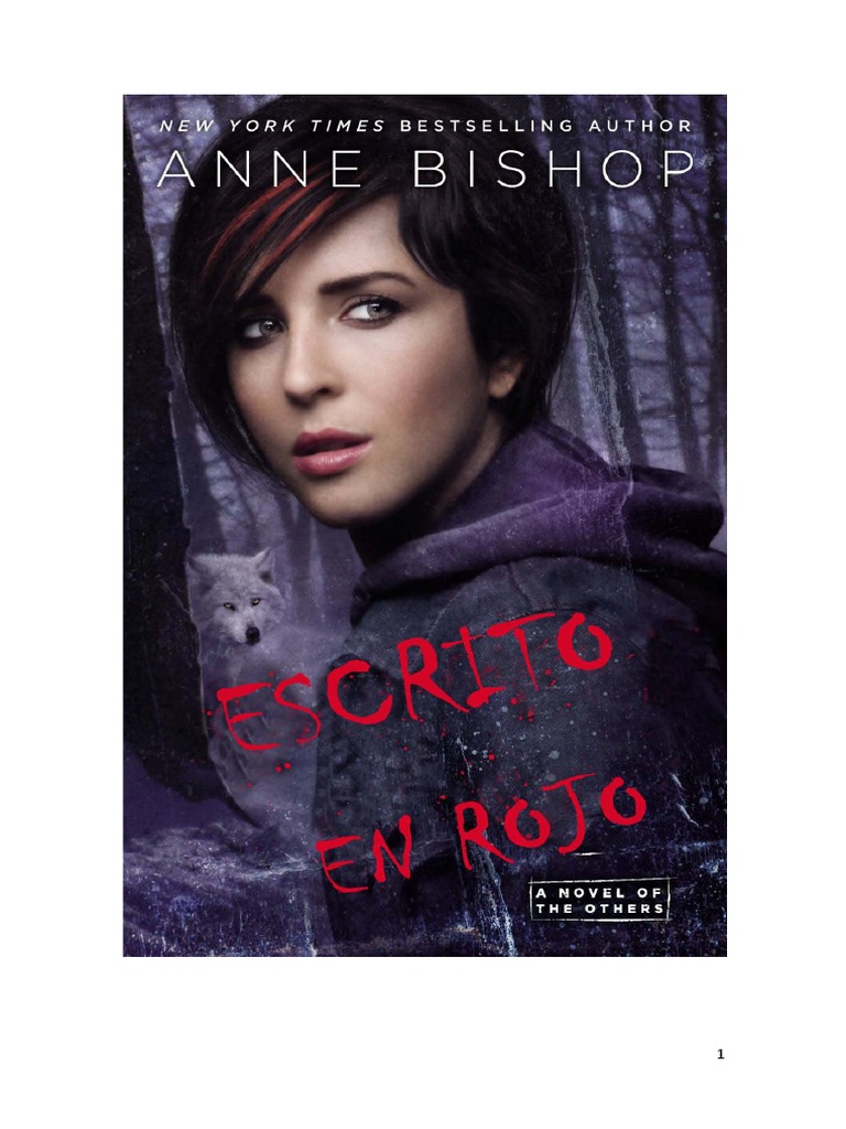 Bishop, Anne - The Others 01 - Written in Red | PDF | Tierra