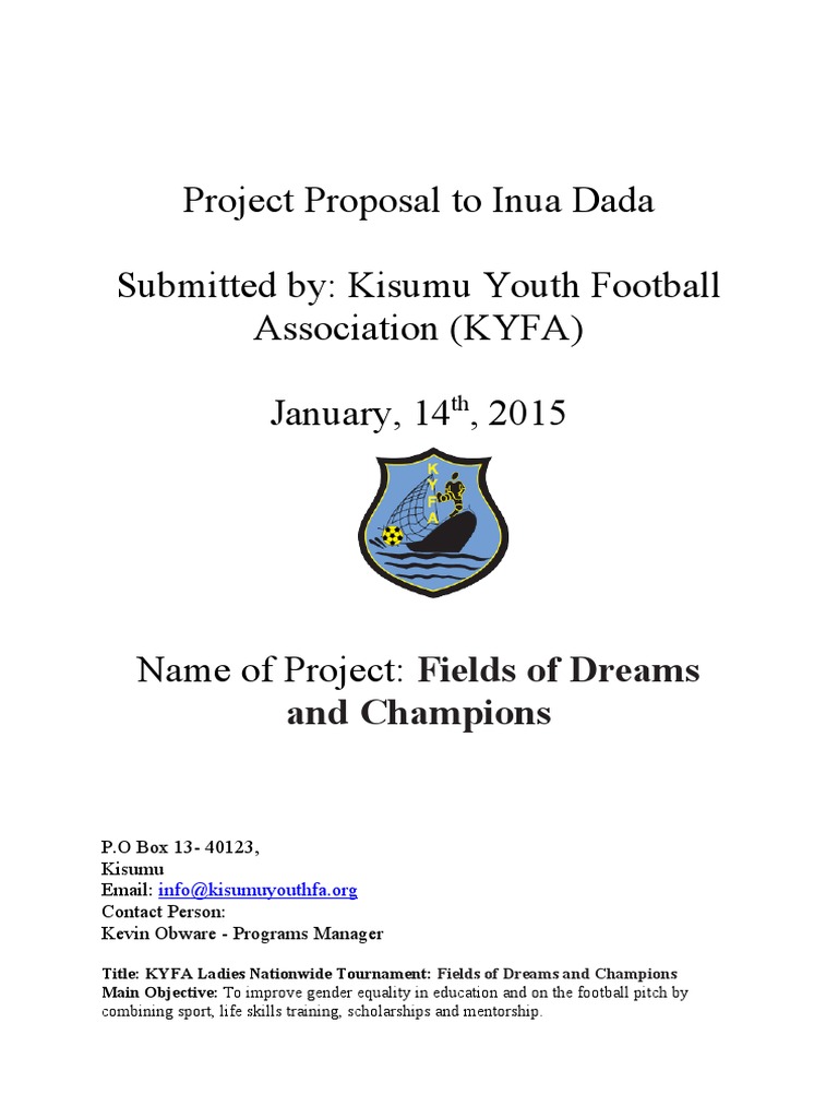 Project Proposal To Inua Dada Submitted By: Kisumu Youth Football ...