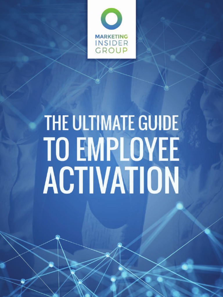 The Ultimate Guide To Employee Activation | PDF | Brand | Employment