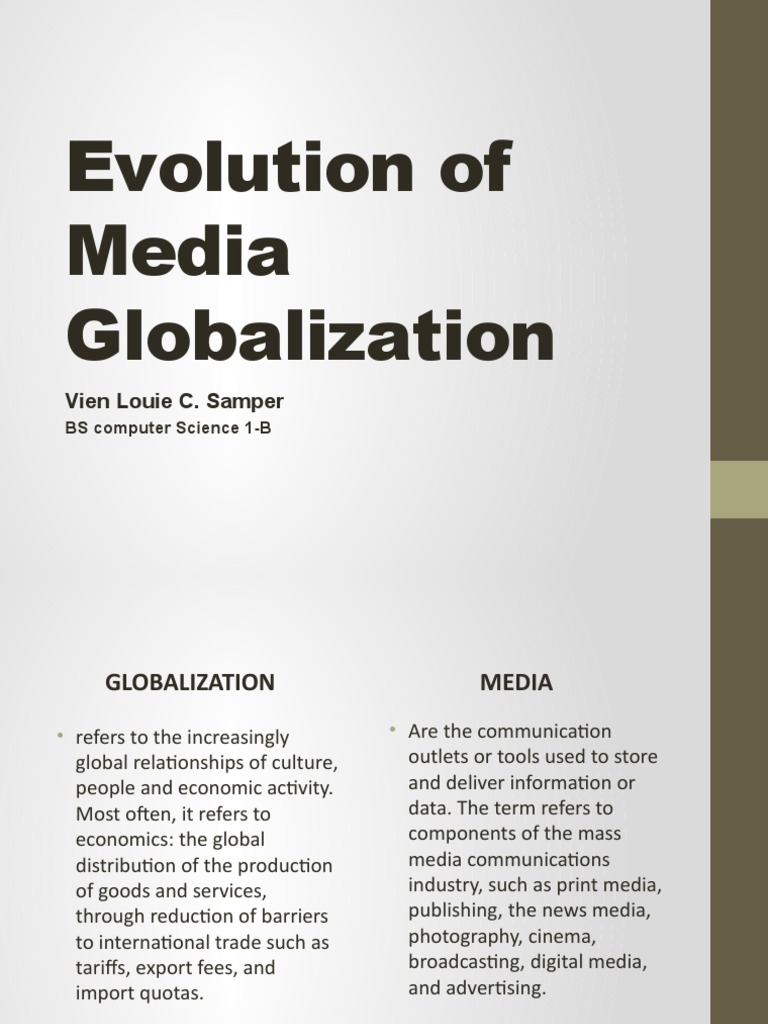 Evolution of Media Globalization | PDF | Mass Media | Globalization