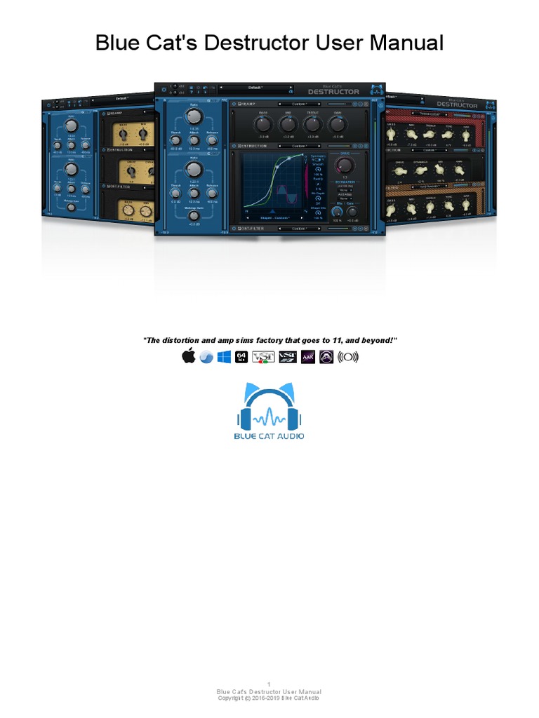 Blue Cat's Destructor User Manual: "The Distortion and Amp Sims Factory ...