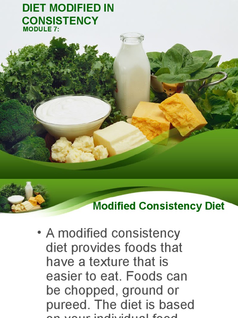 Modified Consistency Diets: Types, Indications and Food Selection ...