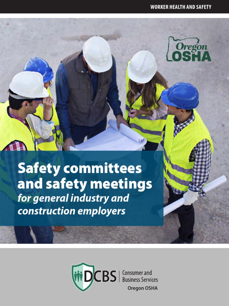 Safety Committees and Safety Meetings: For General Industry and ...
