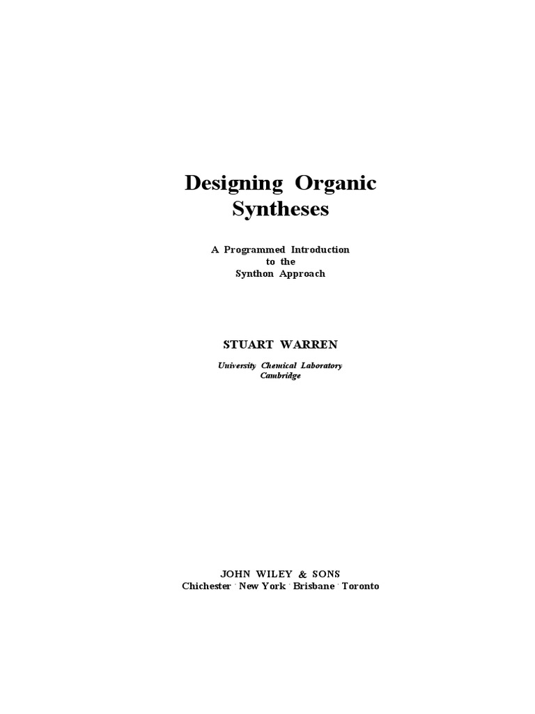 Designing Organic Syntheses: A Programmed Introduction To The Synthon ...