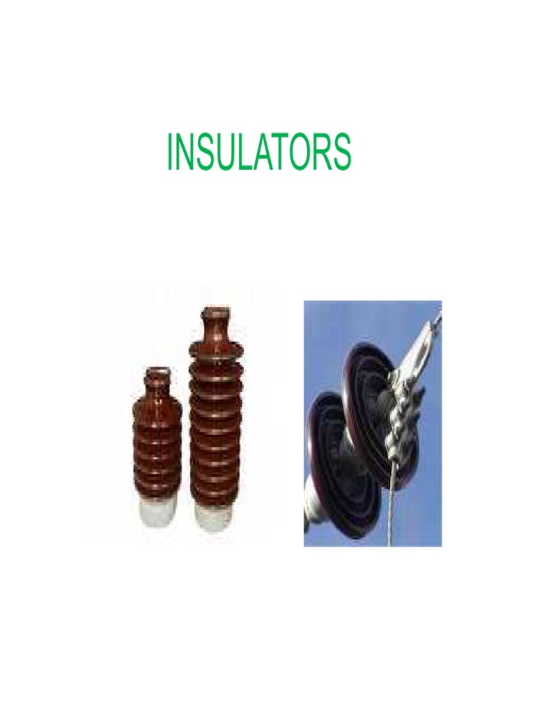 PPT of Insulators and Its Types | PDF | Materials