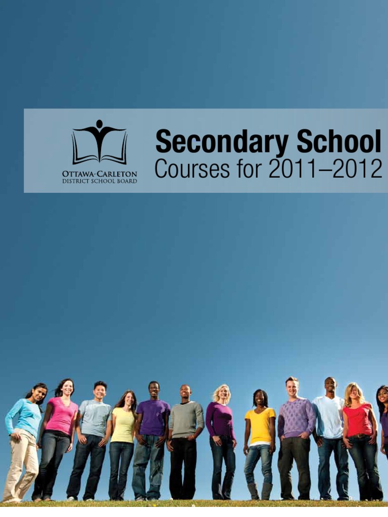 OCDSB Secondary School Courses 2011-2012 | PDF | Educational Assessment ...