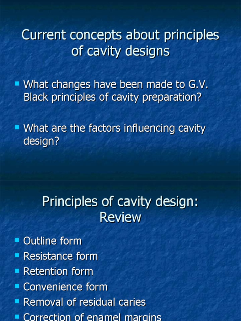 Current Concepts About Principles of Cavity Designs | PDF | Tooth ...