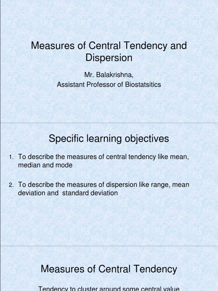 Measures of Central Tendency and Dispersion | PDF | Standard Deviation | Mean