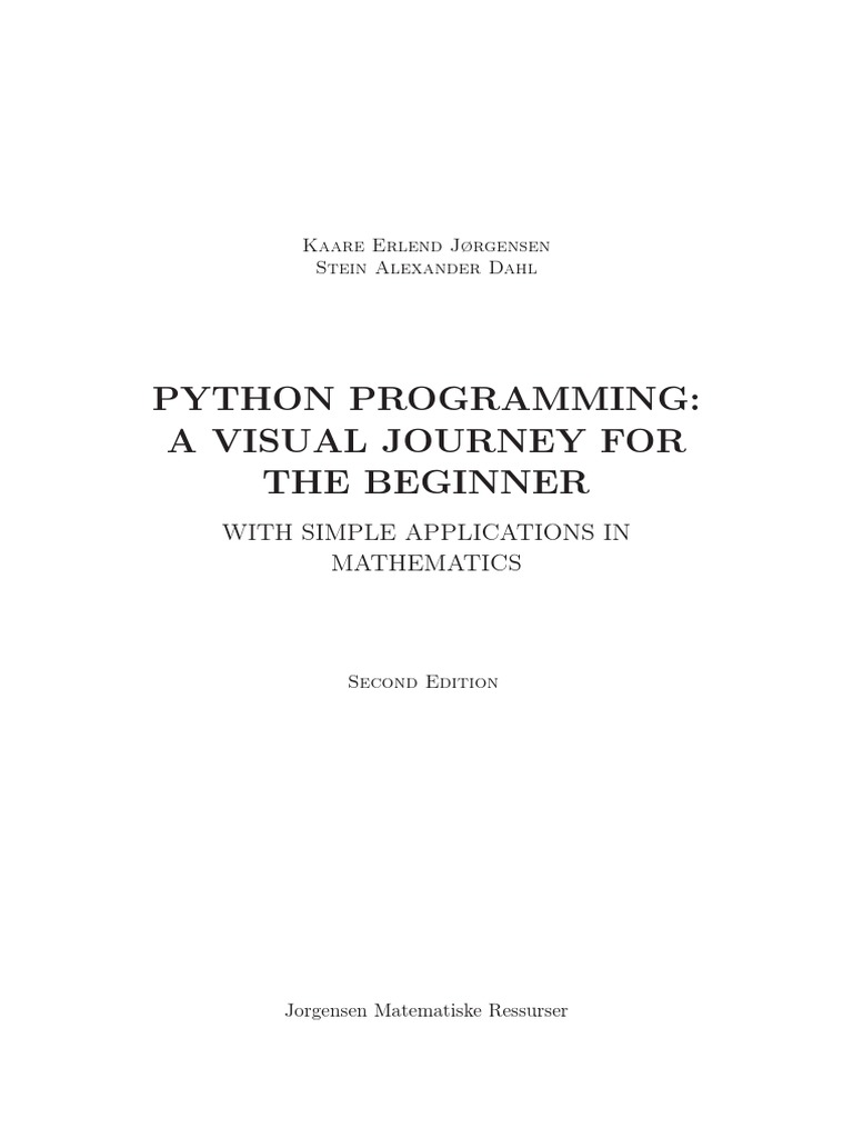 Python Programming - A Visual Jo - Kaare Erlend Jorgensen | PDF ...