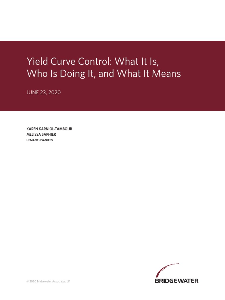 Yield Curve Control What It Is Who Is Doing It and What It Means | PDF ...