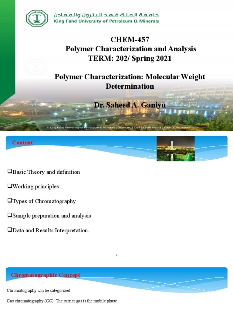 CHEM-457 Polymer Characterization and Analysis TERM: 202/ Spring 2021 ...