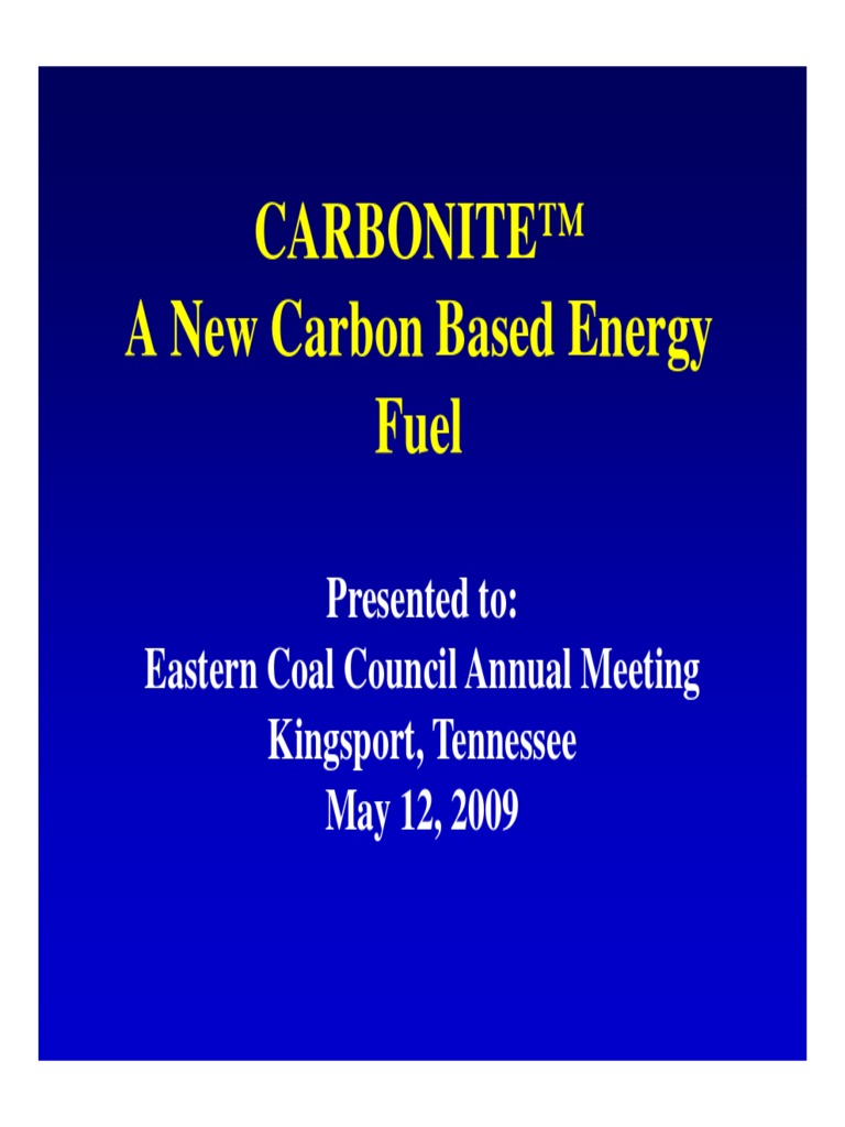Carbonite - A New Carbon Based Energy Fuel | PDF | Coal | Fuels