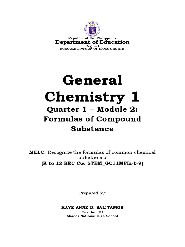 General Chemistry 1: Quarter 1 - Module 2: Formulas of Compound ...