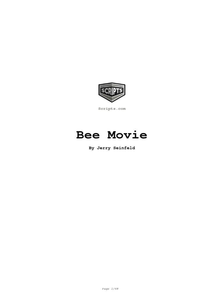 The Entire Bee Movie Script | PDF | Honey Bee | Beekeeper