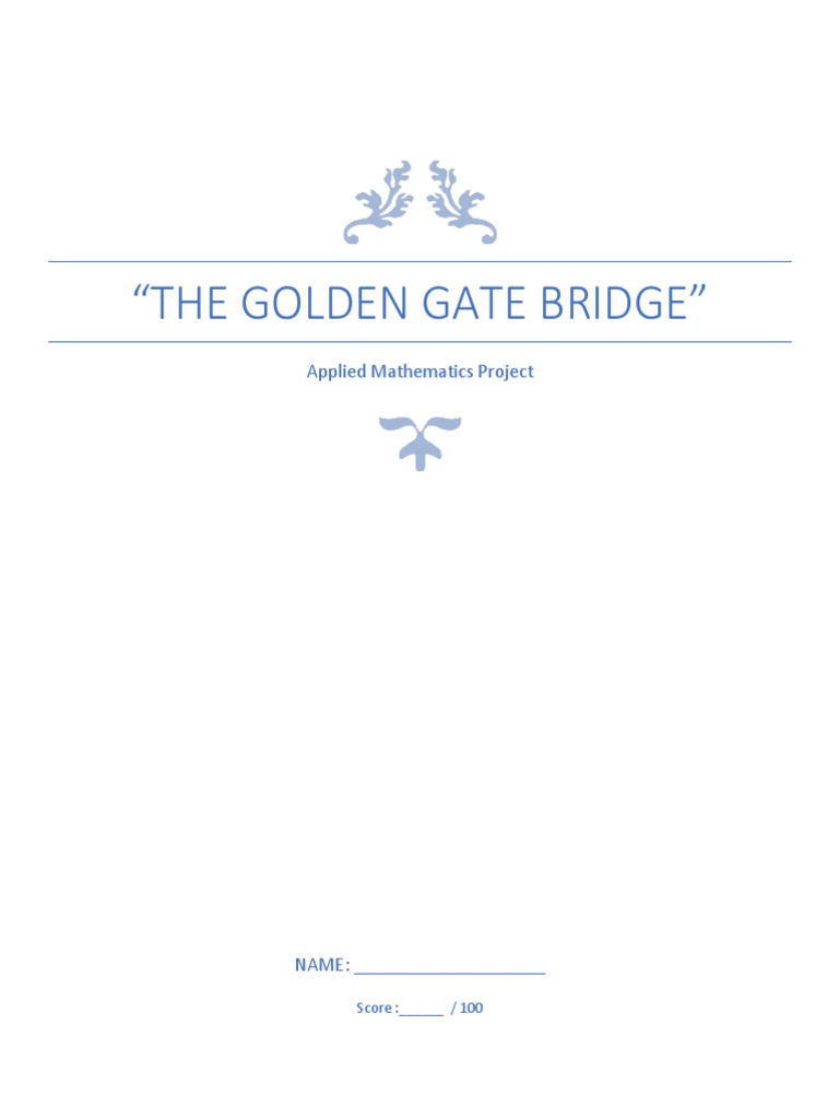 "The Golden Gate Bridge": Applied Mathematics Project | PDF