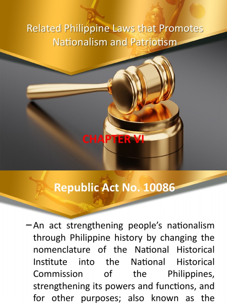 Chapter VI Related Philippine Laws That Promotes Nationalism and ...