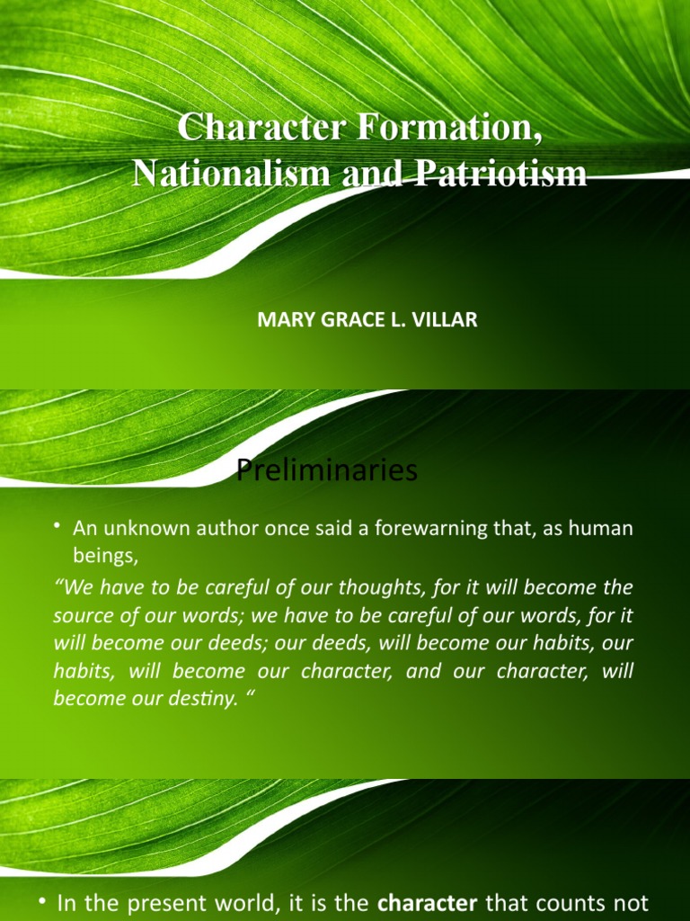 Character Formation, Nationalism and Patriotism | PDF | Behavioural ...