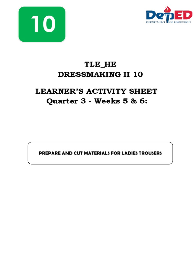 LAS Grade 10 Dressmaking Week 5 and 6 - RobertoMabulac | PDF | Sewing ...