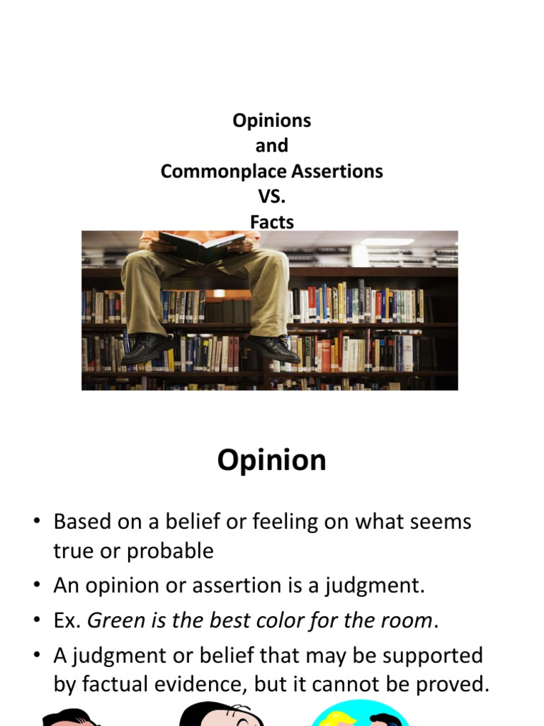 Opinions and Commonplace Assertions VS. Facts | PDF
