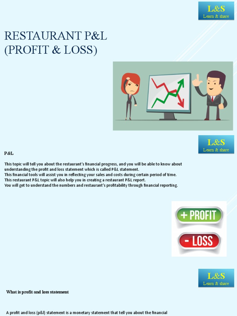 Restaurant P&L (Profit & Loss) : Learn & Share | PDF | Income Statement ...