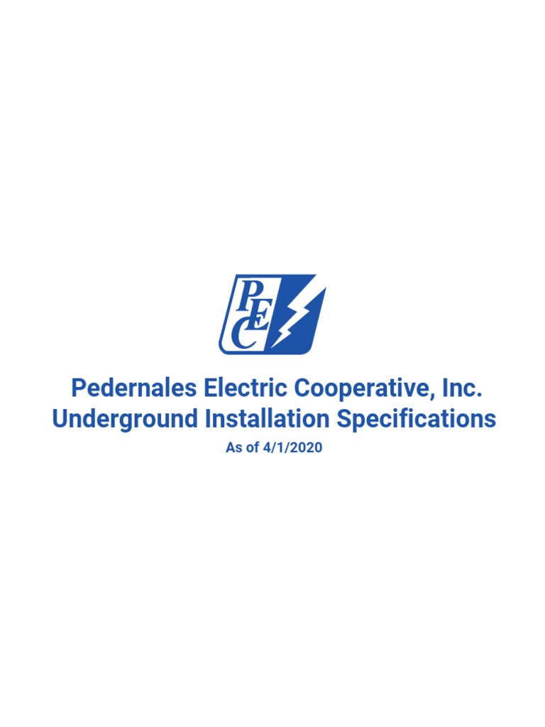 Pedernales Electric Cooperative, Inc. Underground Installation ...
