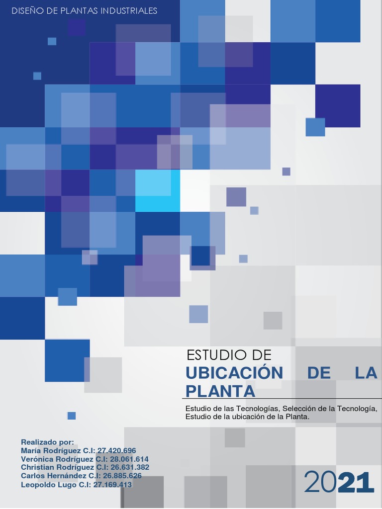 Asignacion 2 Corregida, Estudio de La Ubicacion de La Planta (Agregada La Tecnologia Del ...