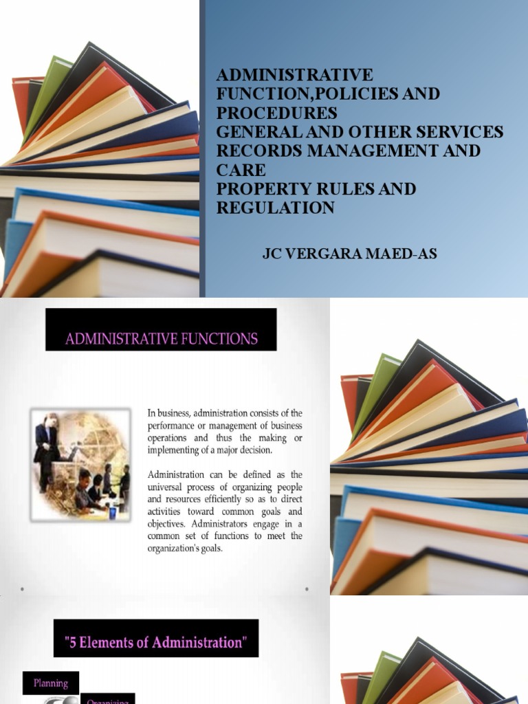Administrative Function, Policies and Procedures General and Other ...