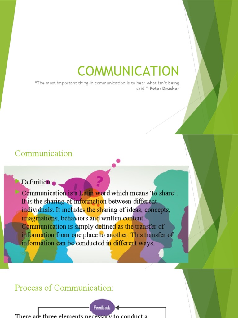 Communication: "The Most Important Thing in Communication Is To Hear ...
