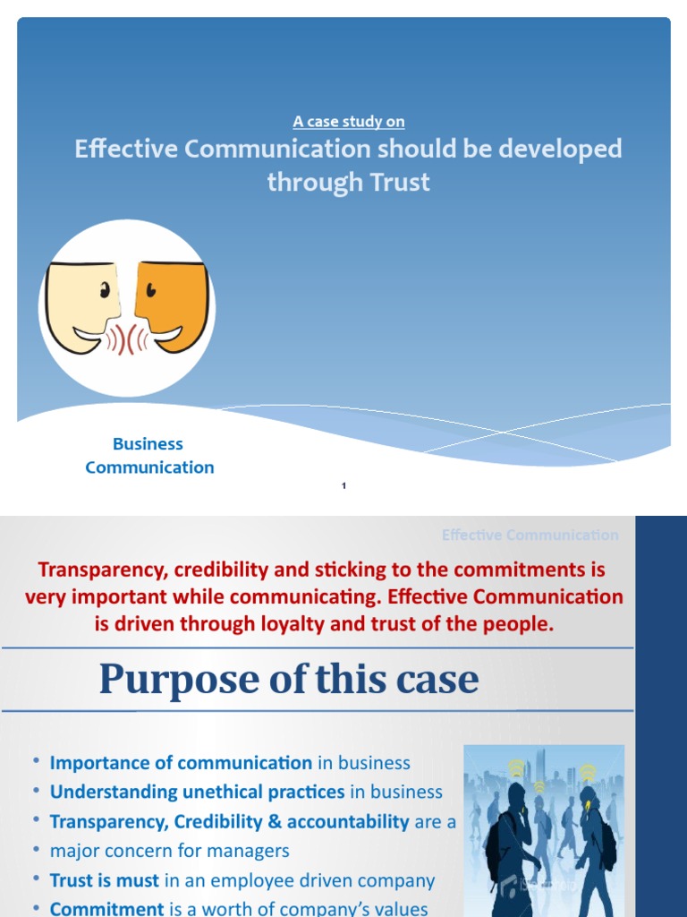 Effective Communication Should Be Developed Through Trust: A Case Study ...