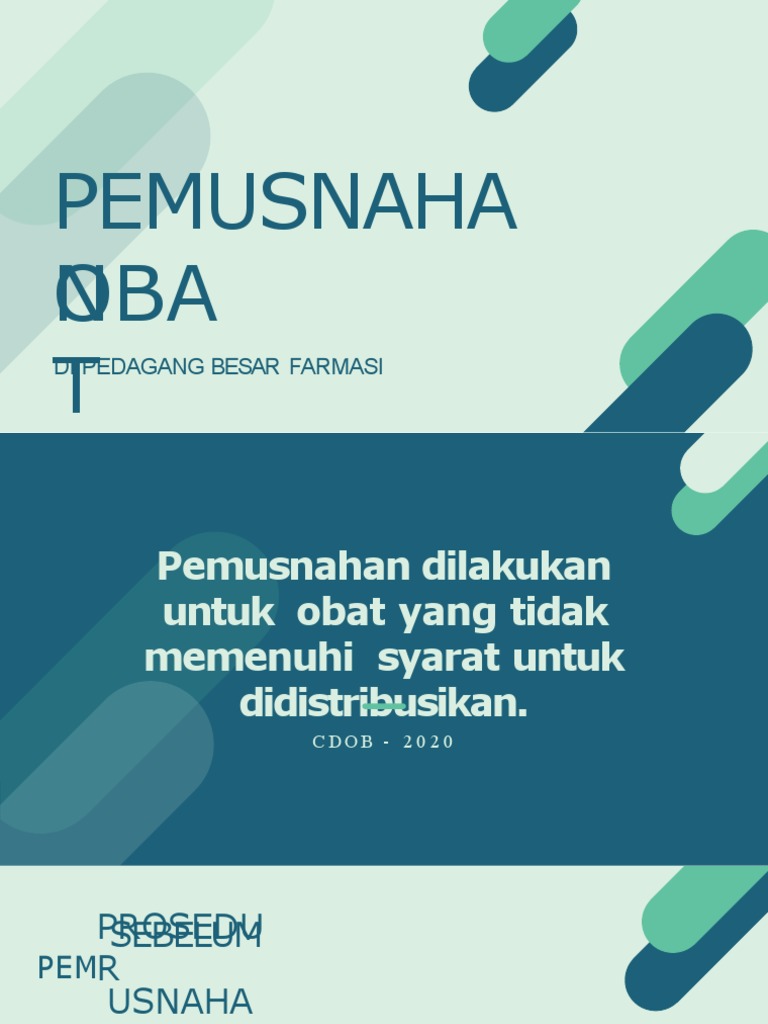 Pemusnahan Obat Di PBF | PDF