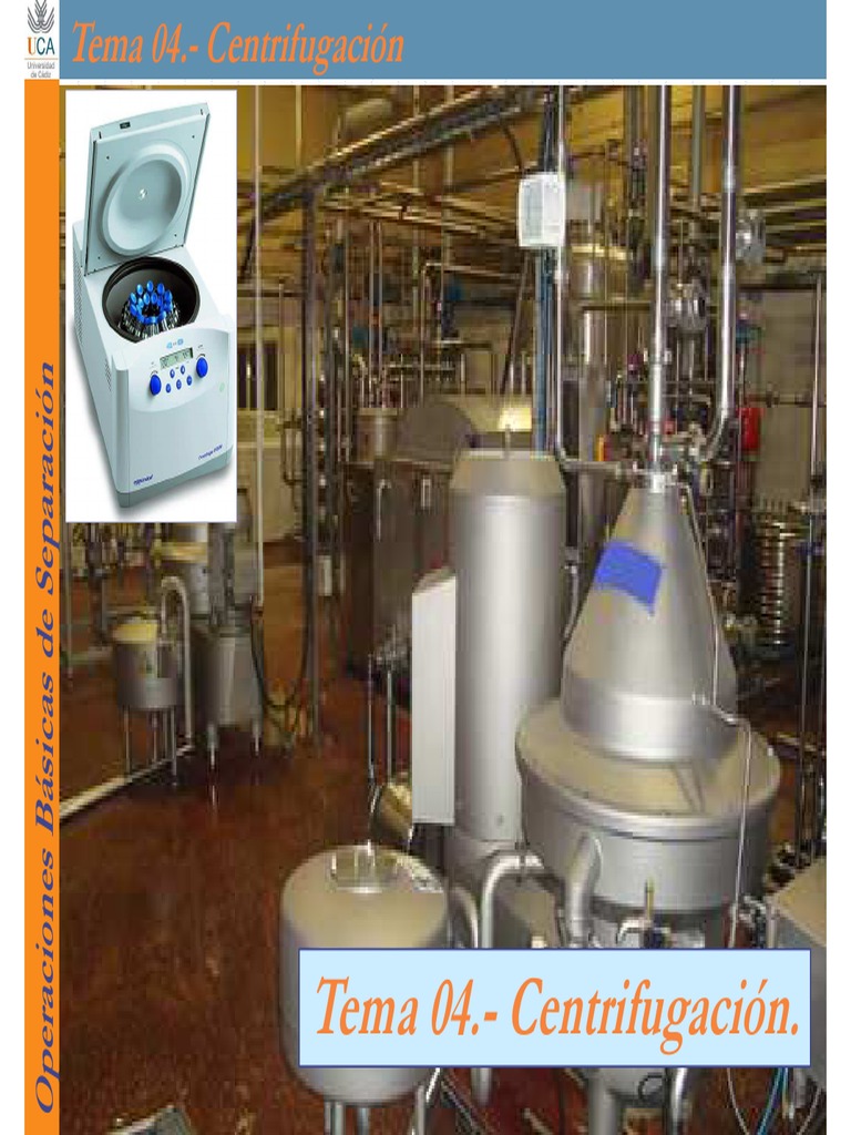 Tema 4 Centrifugación | PDF | Centrifugación | Centrífugo