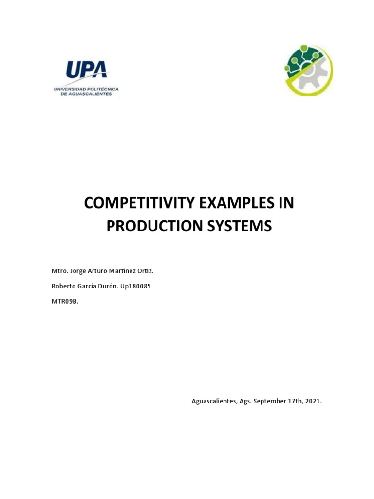 Competitivity Examples in Production Systems: Mtro. Jorge Arturo ...